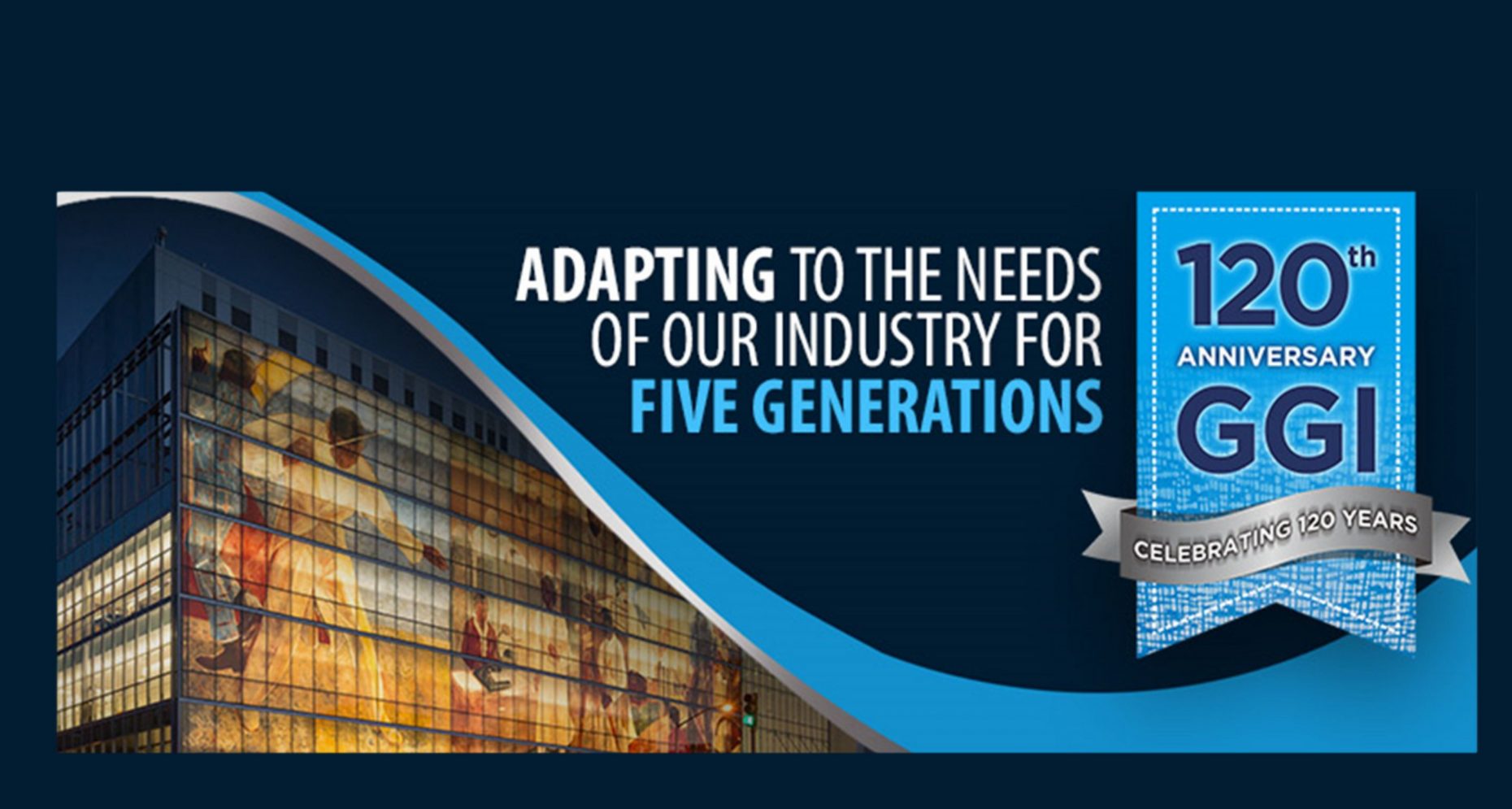 GGI Celebrates 120 Years in the Glass Industry - General Glass